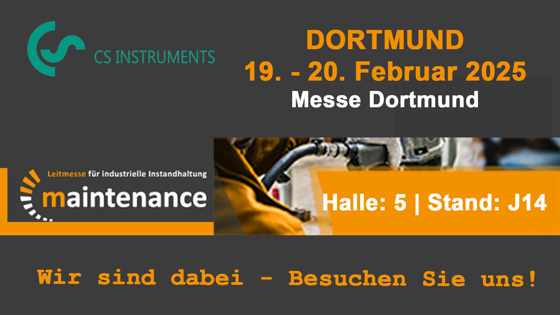 Visit us at Maintenance Dortmund on 19 and 20 February 2025! | CS INSTRUMENTS
